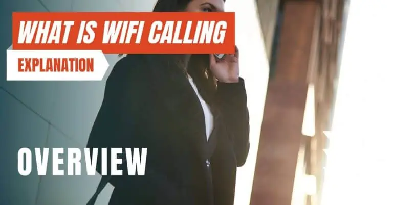 What is Wi-Fi Calling?